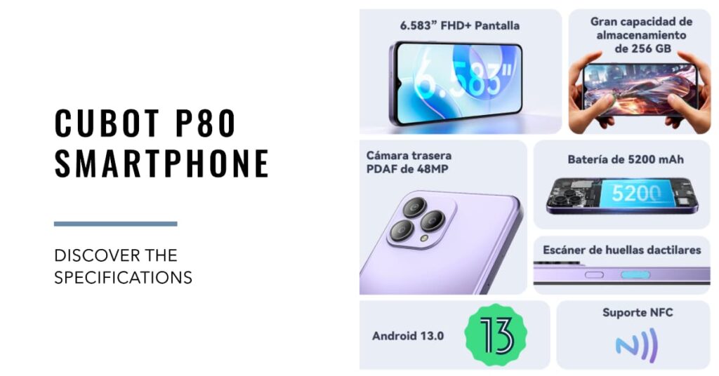 Descubre las especificaciones del Cubot P80 smartphone