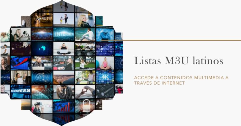 ¿Qué son las listas M3U latino?